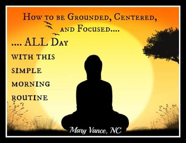 How to Stay Focused, Grounded, and Calm